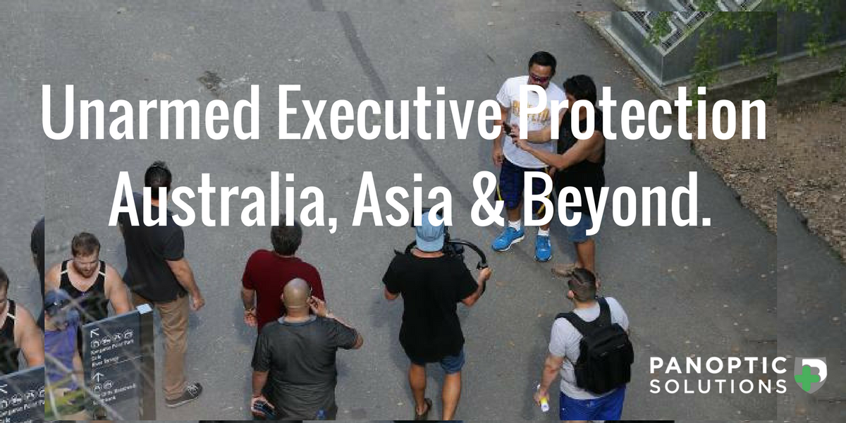 Unarmed Executive Protection Australia, Asia and Beyond